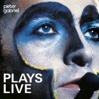 Peter Gabriel – Plays Live - Prog & Rock
