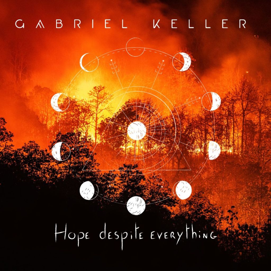 Gabriel Keller - Hope Despite Everything - Prog & Rock